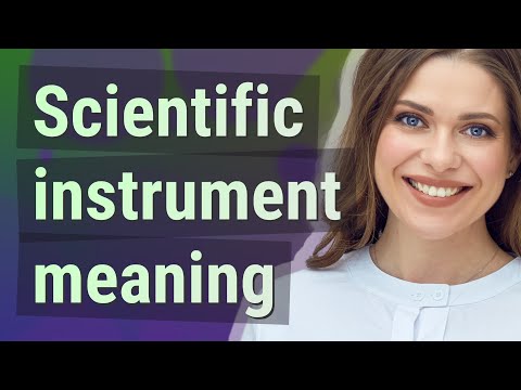 Scientific instrument | meaning of Scientific instrument
