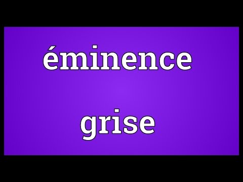 Éminence grise Meaning
