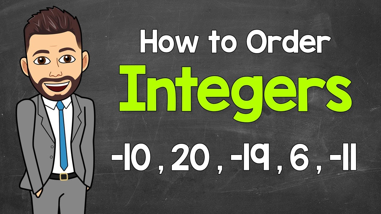 Ordering Integers | Positive & Negative Numbers | Math with Mr. J