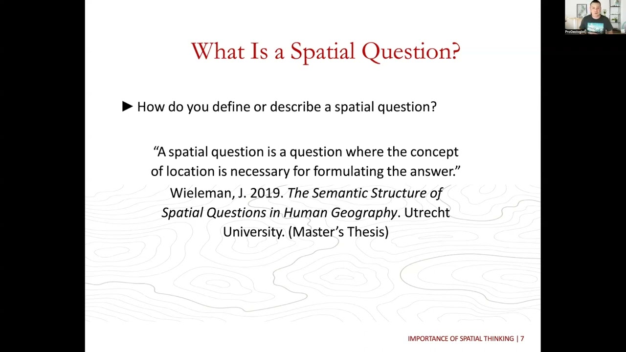 Concepts for Spatial Thinking: Geospatial Questions