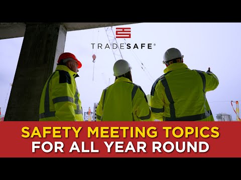 Safety Meeting Topics You Need to Talk About in 2024