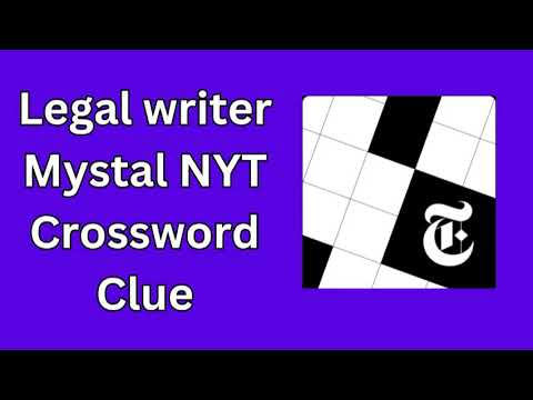 Legal writer Mystal NYT Crossword Clue