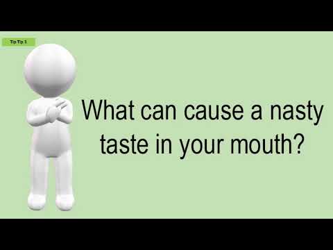 What Can Cause A Nasty Taste In Your Mouth?