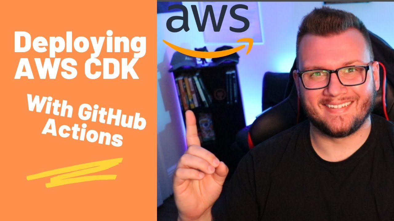 Deploying AWS CDK With Github Actions