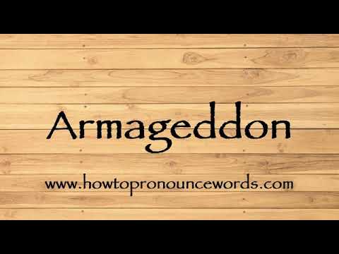 How To Pronounce Armageddon ? How To say Armageddon New Video