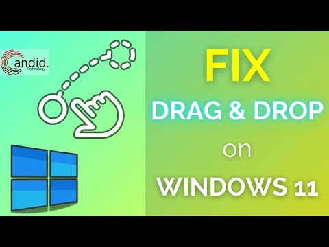 Fix: Windows 11 Drag and Drop not working