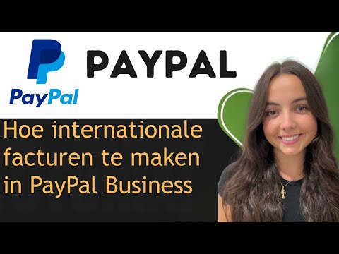 Hoe internationale facturen te maken in PayPal Business