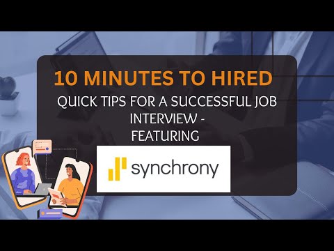 10 Minutes to Hired - Synchrony