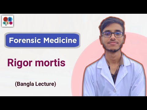 Rigor mortis | Post mortem changes | Forensic medicine and toxicology bangla lecture