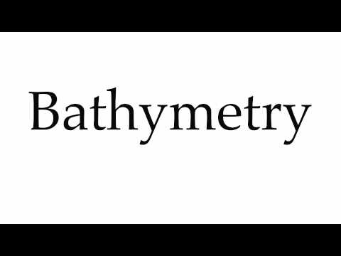 How to Pronounce Bathymetry