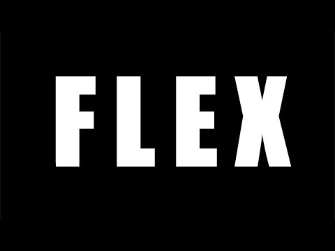 The Meaning of Flex
