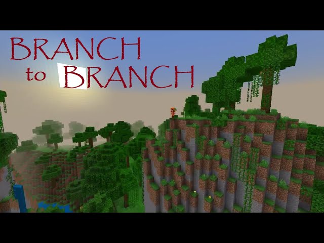 BRANCH TO BRANCH (mcpe) Minecraft Data Pack