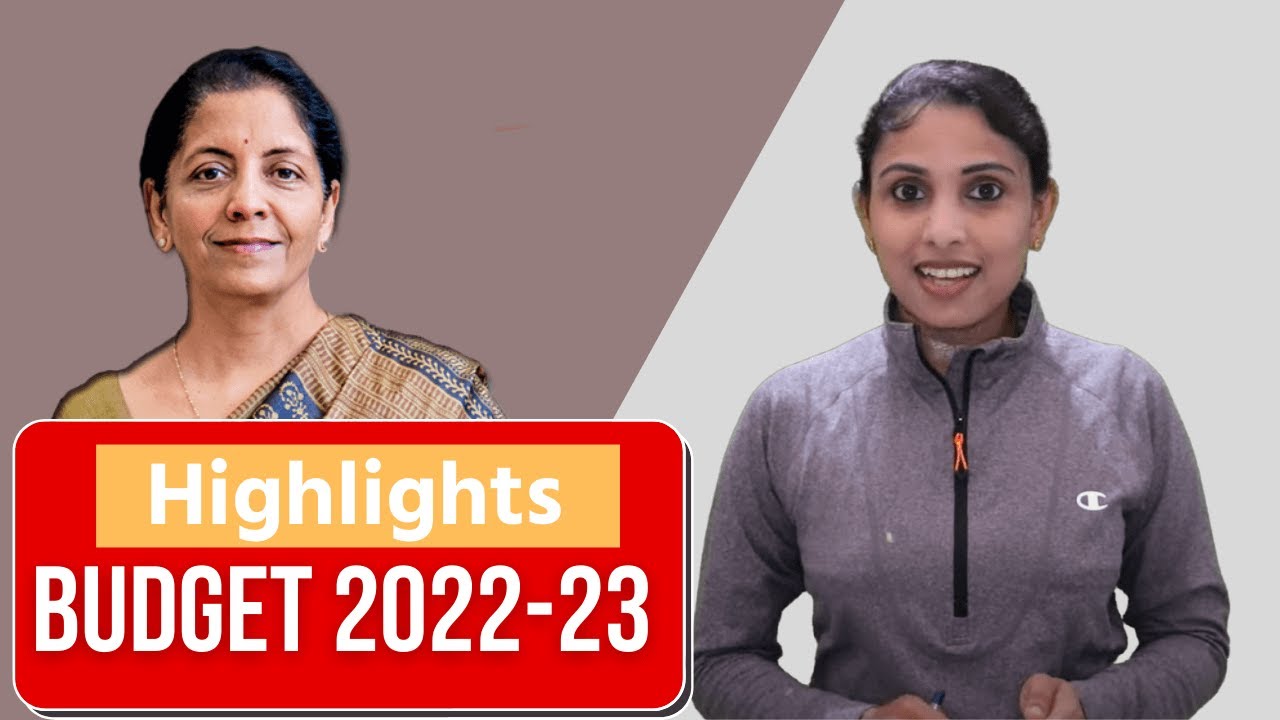 Union Budget 2022-23 | Budget Highlights | Budget Summary | Dr Ramyasri NPC | ClearIAS | UPSC CSE