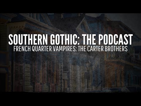 French Quarter Vampires: The Carter Brothers