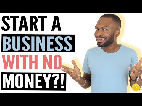 How to Start a Business with NO MONEY- 5 LEGIT Ideas UK 2021