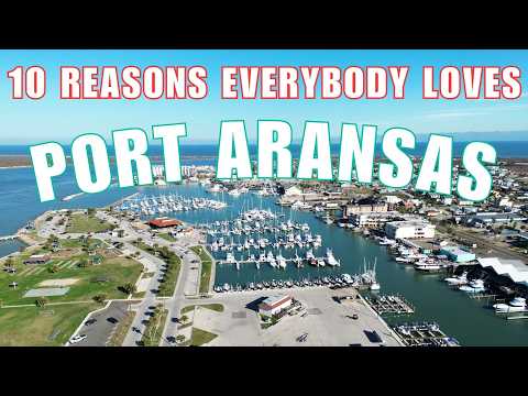 Discover PORT ARANSAS, TEXAS - 10 ESSENTIAL Things to Do!