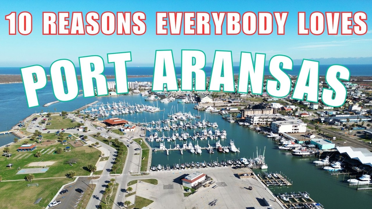 Discover PORT ARANSAS, TEXAS - 10 ESSENTIAL Things to Do!