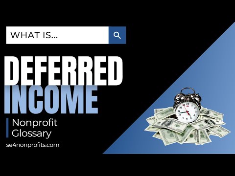 What is deferred income? | SE4N nonprofit glossary