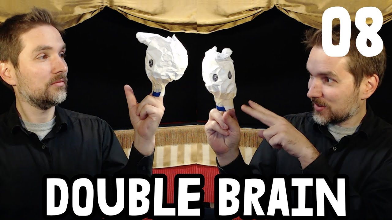 08: Double Brain - Hand Puppet Basics