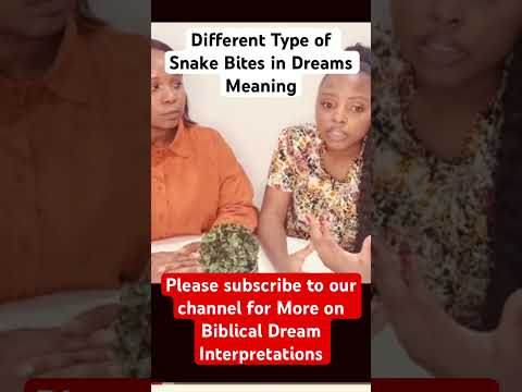 Snake Bites in Dreams and Meaning #dream #christiandreams #dreaminterpretation