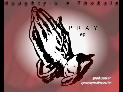 Naughty-k x Thobzin_NGOBANI (prod cool p)