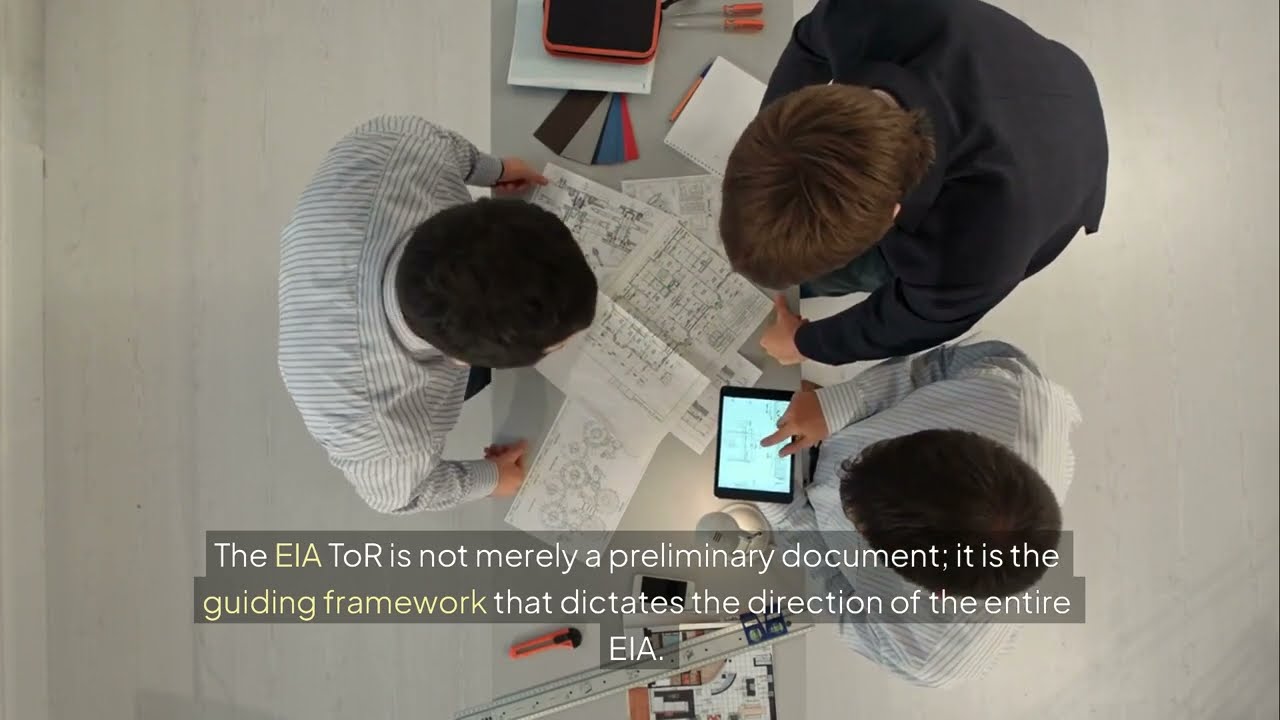 EIA Terms of Reference: The Blueprint for Environmental Assessment