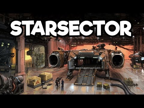 Video Game: Starsector | Stellar Reaches