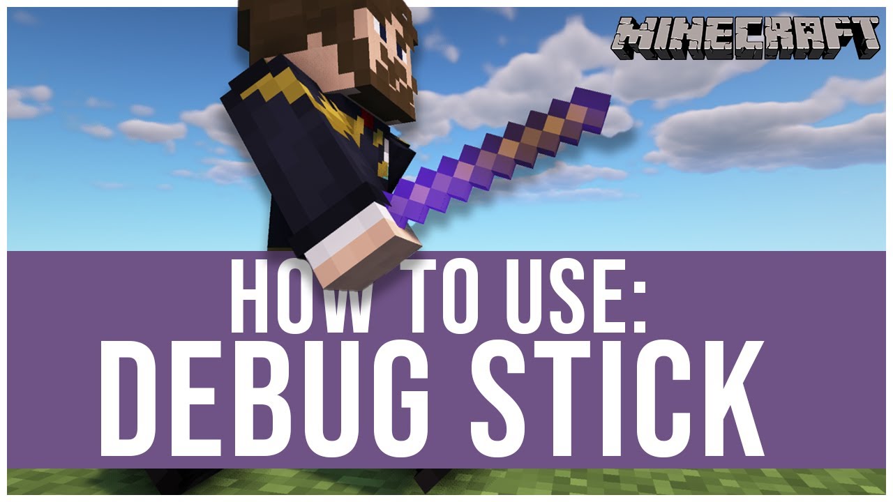 How To Use The Debug Stick - Minecraft Building Tips and Tricks