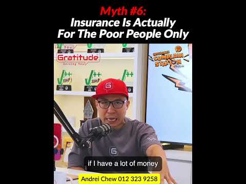 Myth #6: Insurance Is Actually For The Poor People Only