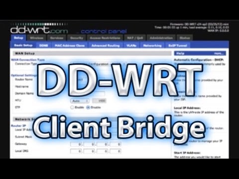 DD-WRT Client Bridge Setup