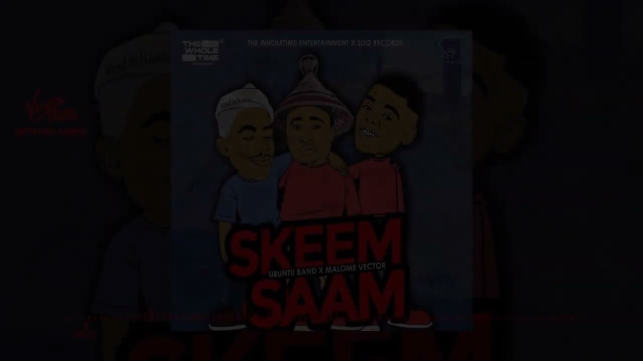 SKEEM SAM by Malome Vector from South Africa | Popnable
