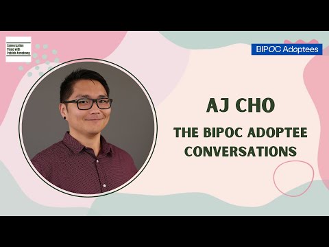 AJ Cho - The BIPOC Adoptee Conversations