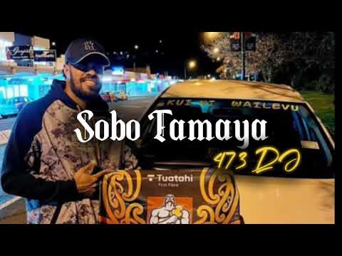 Sobo Tamaya - Saiasi Vunisasari (473☆DJ) 🇫🇯Remix 2025