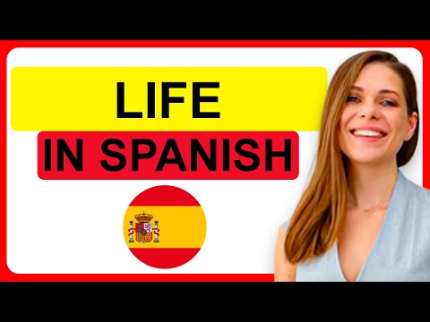 ✅How to Say LIFE in Spanish ✏️How to Write and Pronounce LIFE in Spanish.