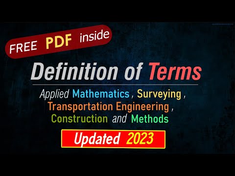 CE MSTC 2023 - Mathematics, Surveying, Transportation, and Construction (Definition of Terms)