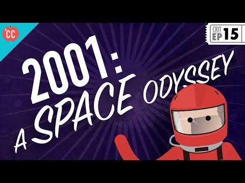 2001 - A Space Odyssey: Crash Course Film Criticism #15