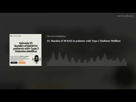 31: Burden of MASH in patients with Type 2 Diabetes Mellitus