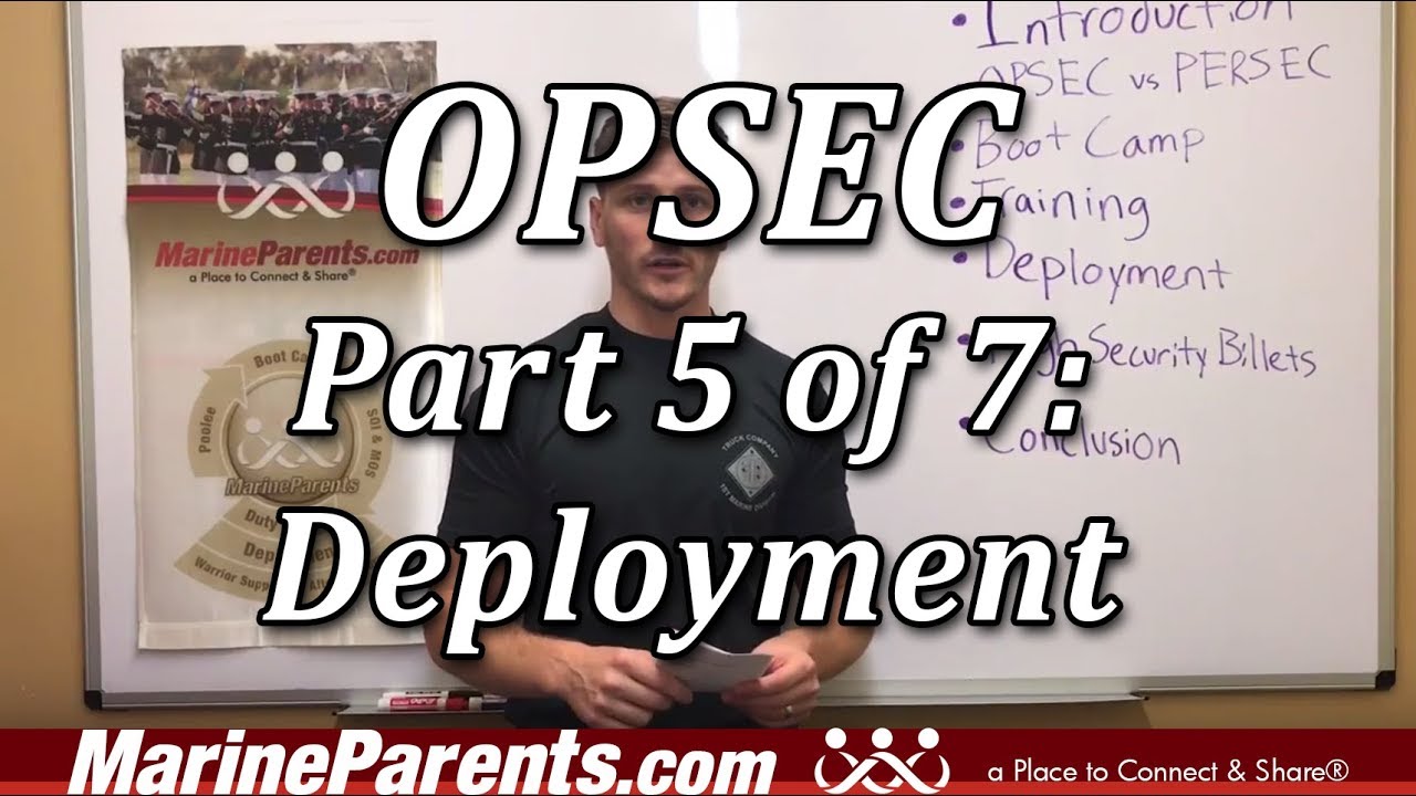 OPSEC Video 5: Deployment