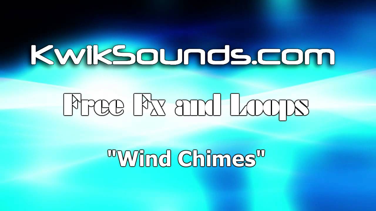 Free Wind Chimes Sound Effect