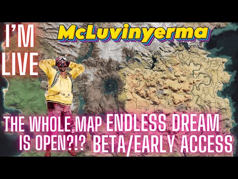 Once Human: Endless Dream Beta/Early Access! Whole Map Open?!?!(Full Screen)