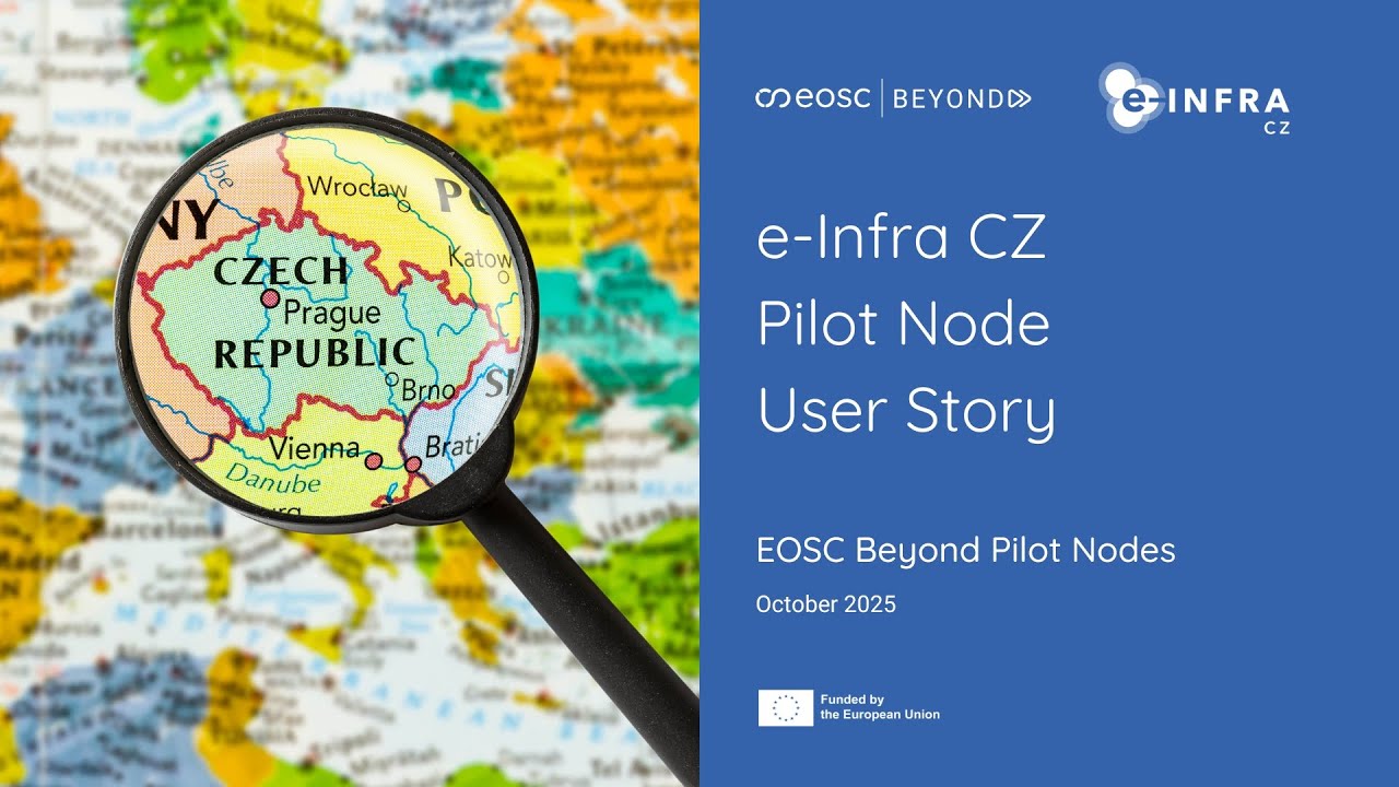 e-Infra CZ Pilot Node - EOSC Beyond User Story