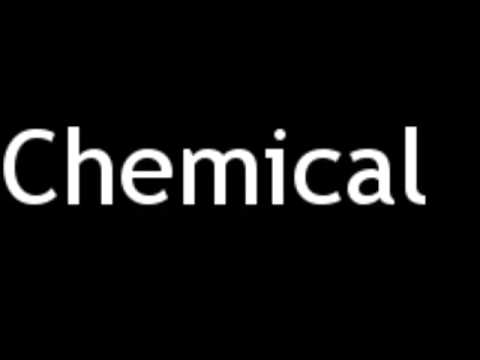 How to Pronounce Chemical