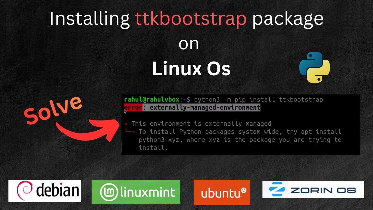 Installing ttkbootstrap (tkinter) Python GUI package on Debian Linux Systems Tutorial