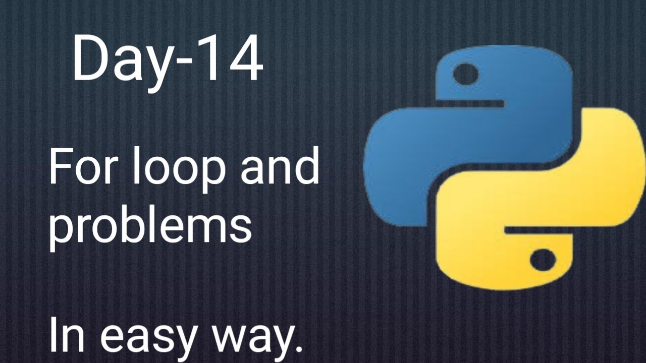 Python 45 Days Series | Day-14 | For loop | Python tutorials