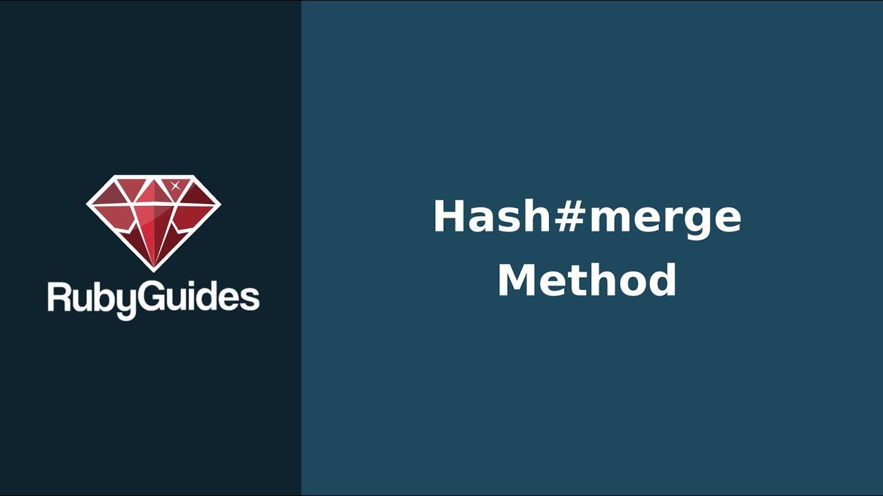 How To Merge Two Hashes In Ruby