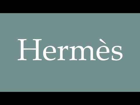 How to Pronounce ''Hermès'' Correctly in French