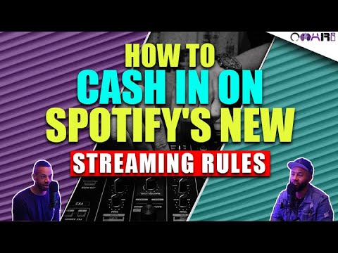 How To CASH IN On Spotify's New Streaming Rules