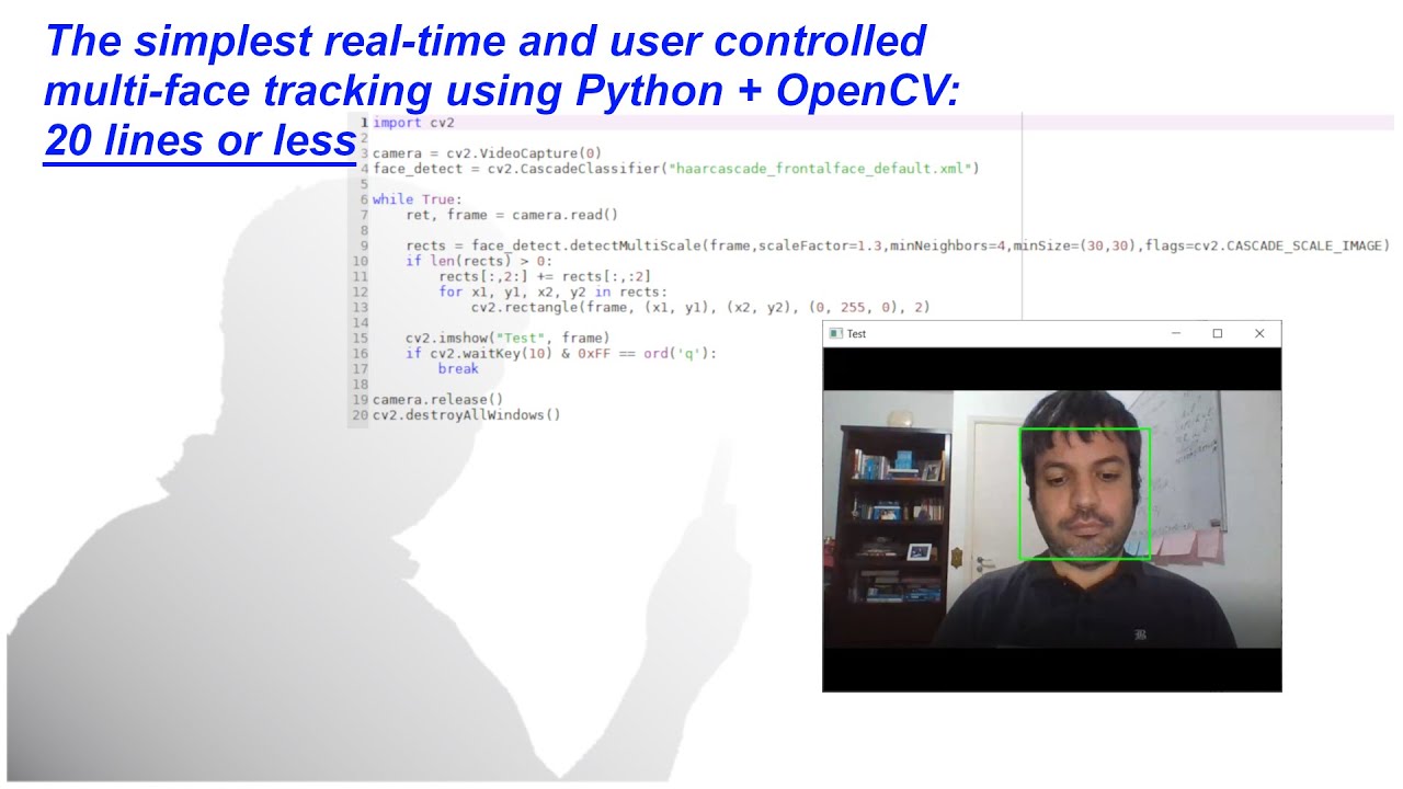 The simplest real-time and user controlled multi-face tracking using Python+OpenCV: 20 lines or less