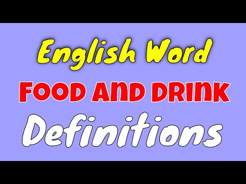 English Word about Food and Drink with Definitions in Easy English ✔