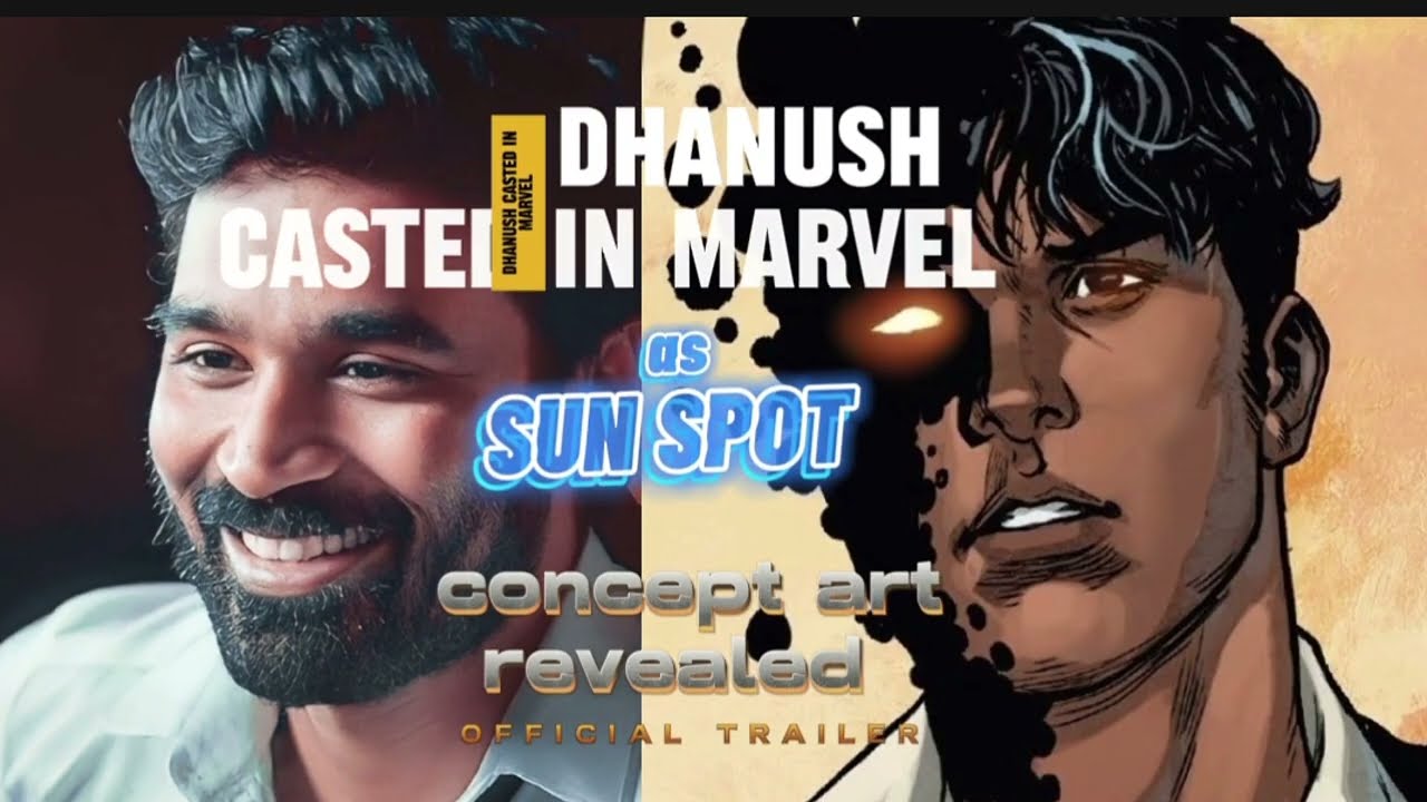 Dhanush casted in marvel as sunspot #marvel